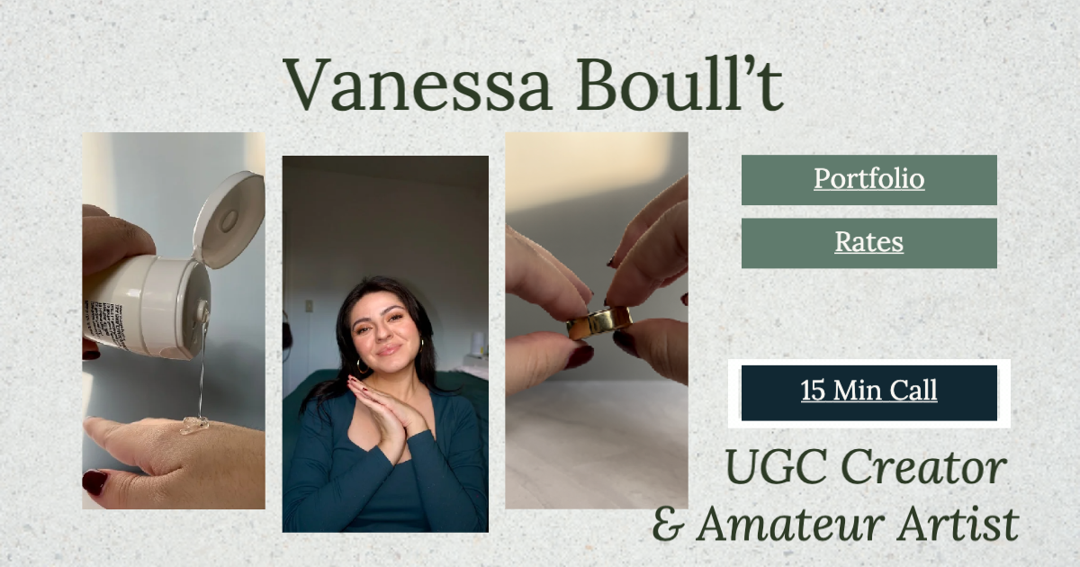 Vanessa Boull't - UGC Portfolio